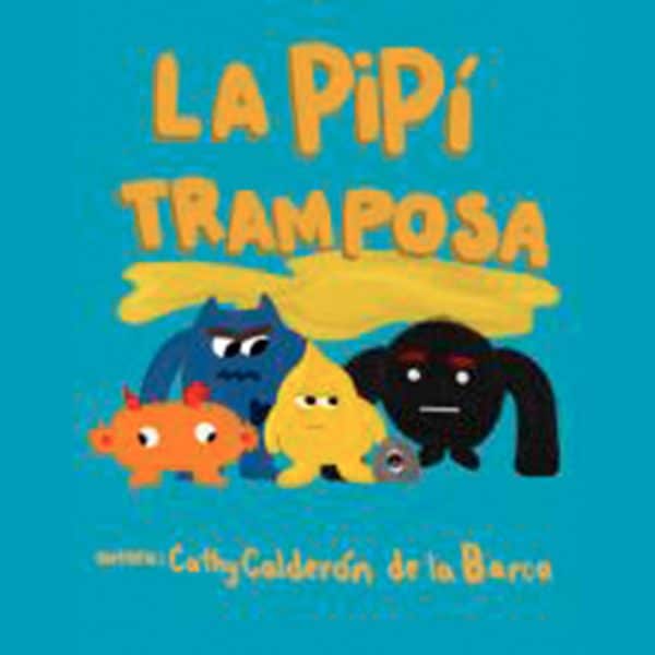 La Pipi Tramposa Aprendiendo a ir al Baño (Libro Digital) – Cathy ...